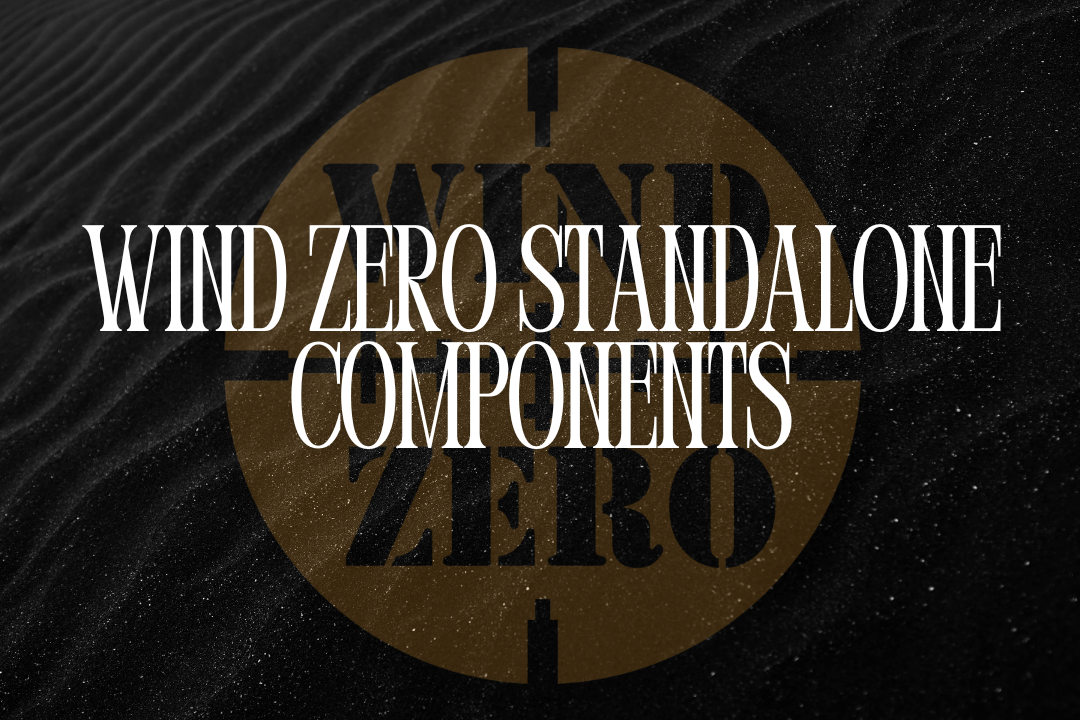 Wind Zero Standalone Components – Wind Zero Store